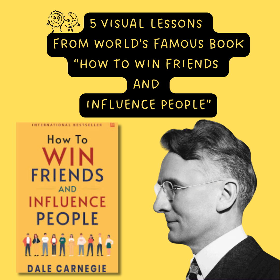 Top 5 Lessons from “How to Win Friends and Influence People” – THINKscholar
